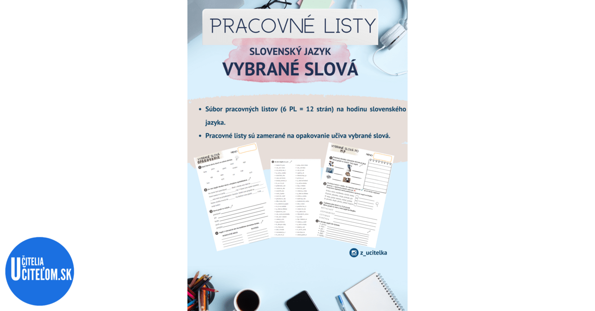 Vybrané slová - Slovenský Jazyk | UčiteliaUčiteľom.sk